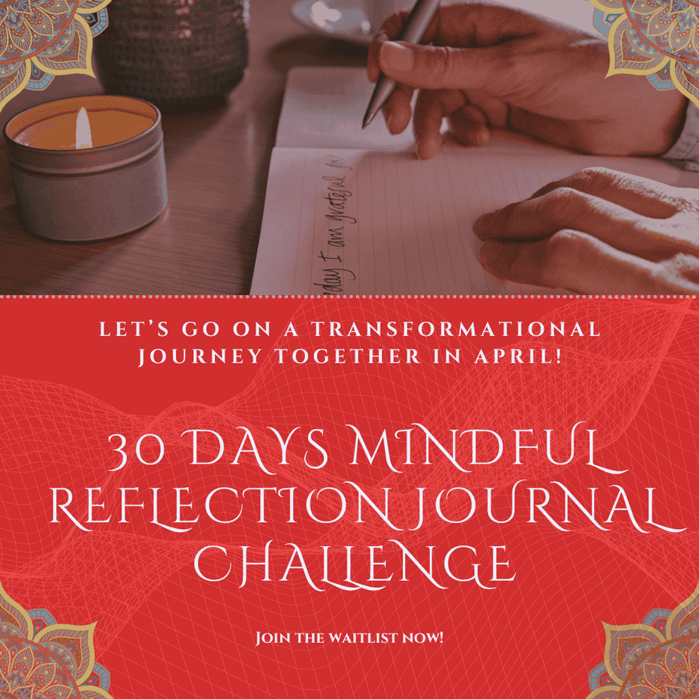 30 Days Mindful Reflection Journal Challenge