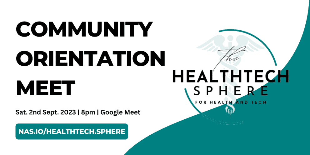 Health Tech Sphere Community Orientation Meet