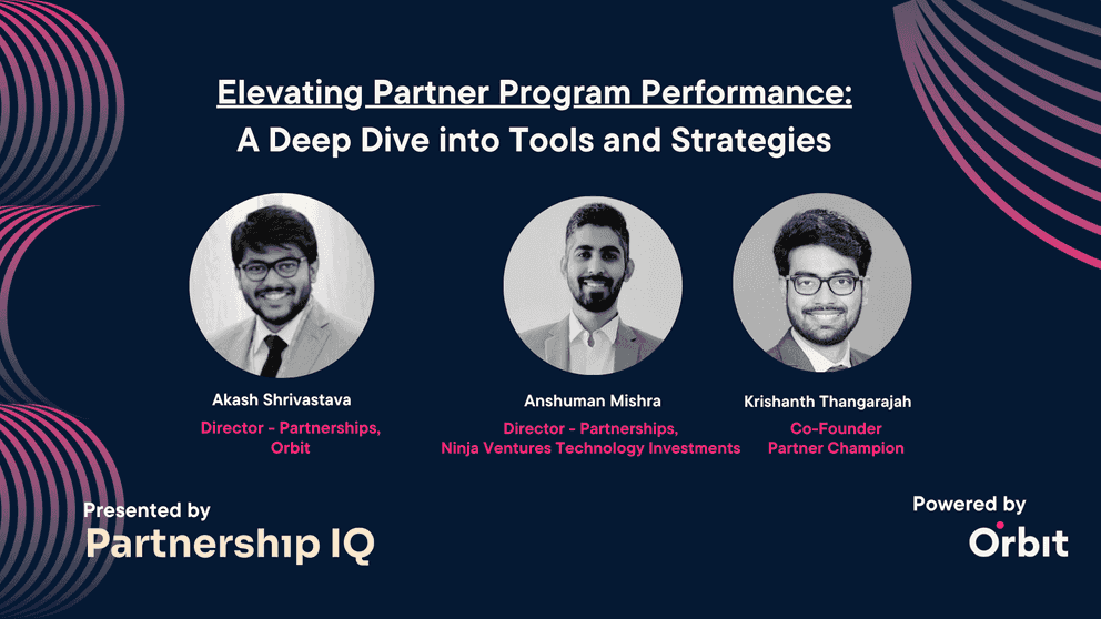 Elevating Partner Program Performance: A Deep Dive into Tools and Strategies