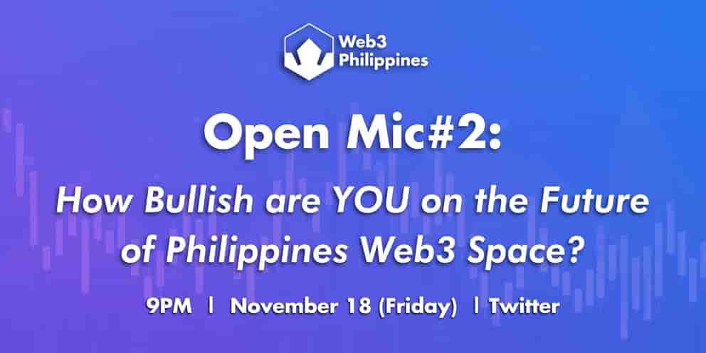 Open Mic #2: How bullish are you on the future of Philippine Web3 space?