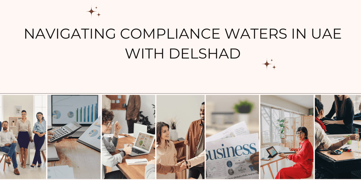 Navigating Compliance Waters in UAE Navigating Compliance Waters in UAE
